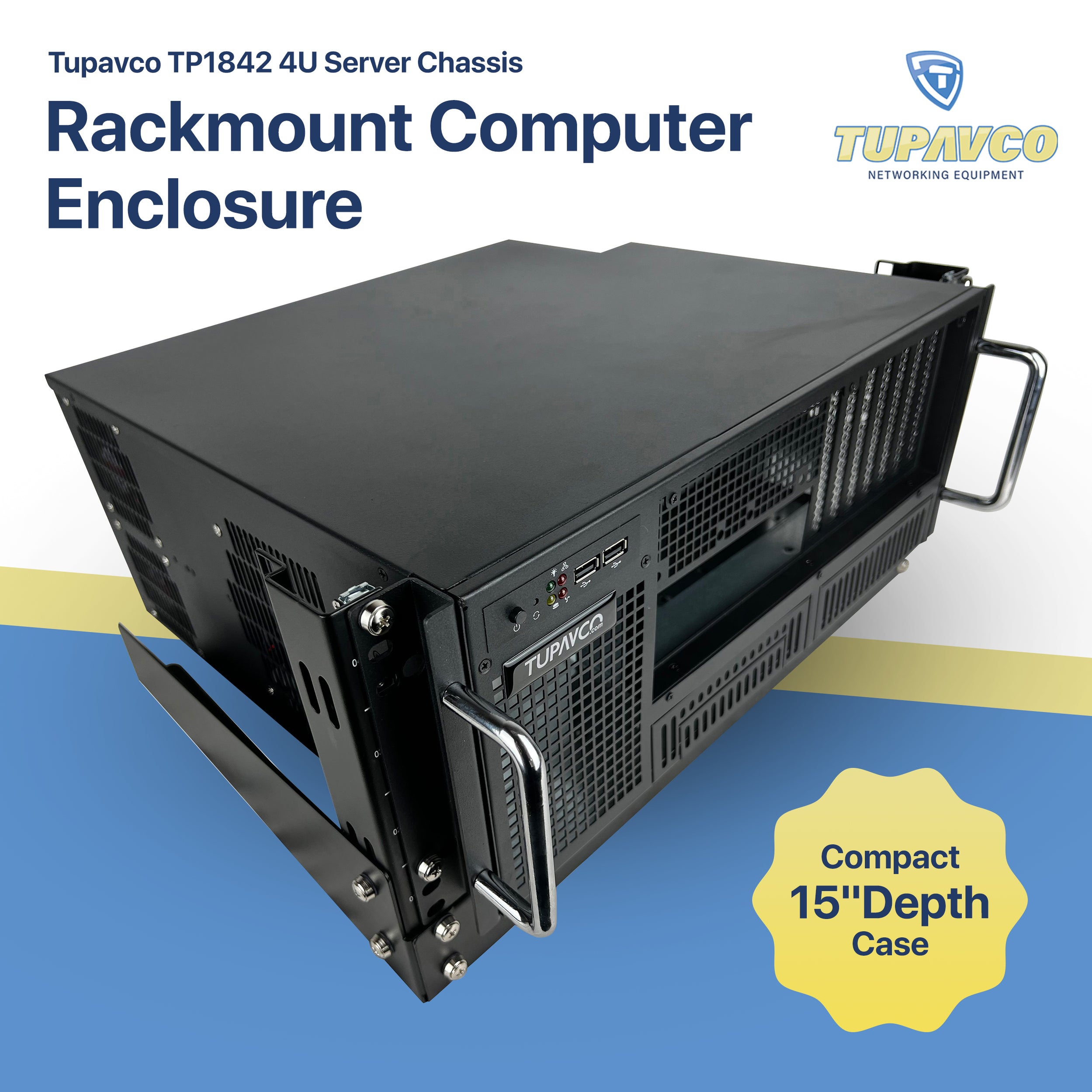 4U Server Chassis - Compact 15" Depth Case - Tupavco TP1842